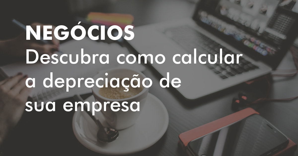 O Que é A Depreciação